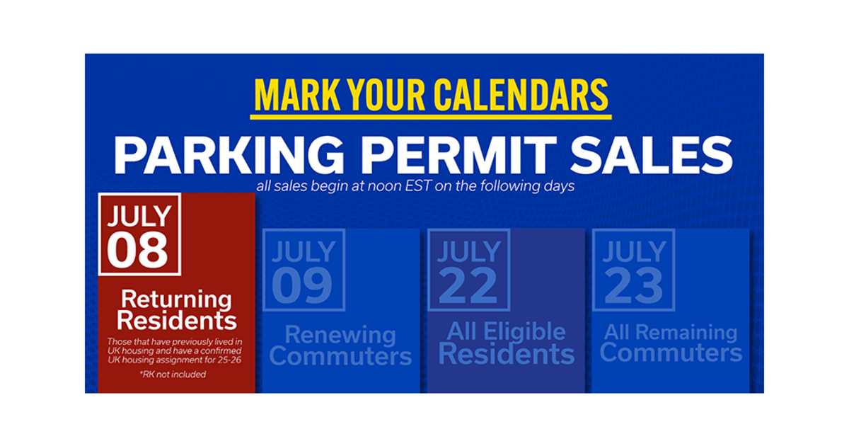 Returning residential student permit sales start July 8 | UKNow